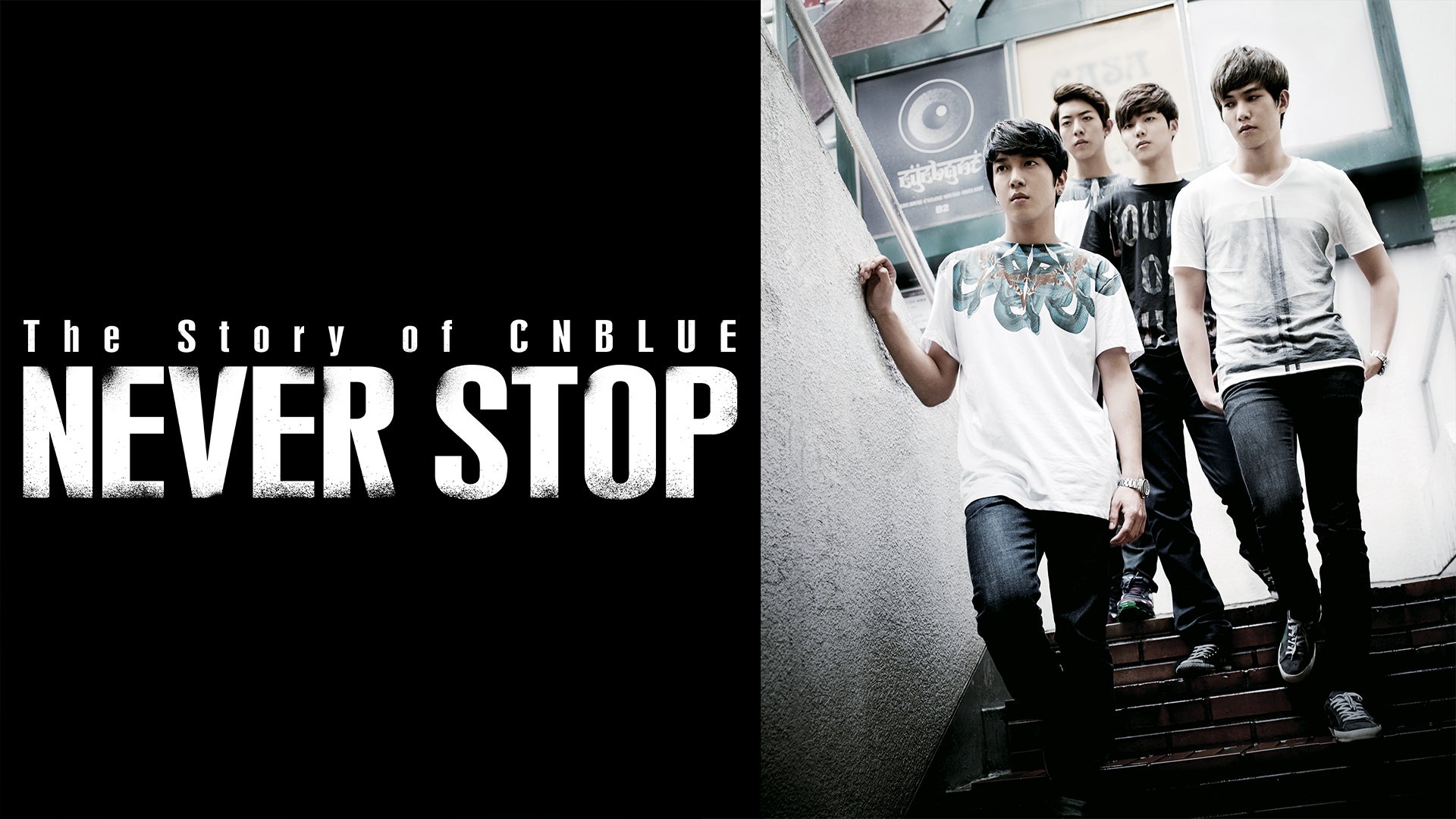 The Story of CNBLUE／NEVER STOP | Lemino(レミノ) - 映画・ドラマ・アニメや音楽・ライブが見放題 | ドコモの動画配信サービス