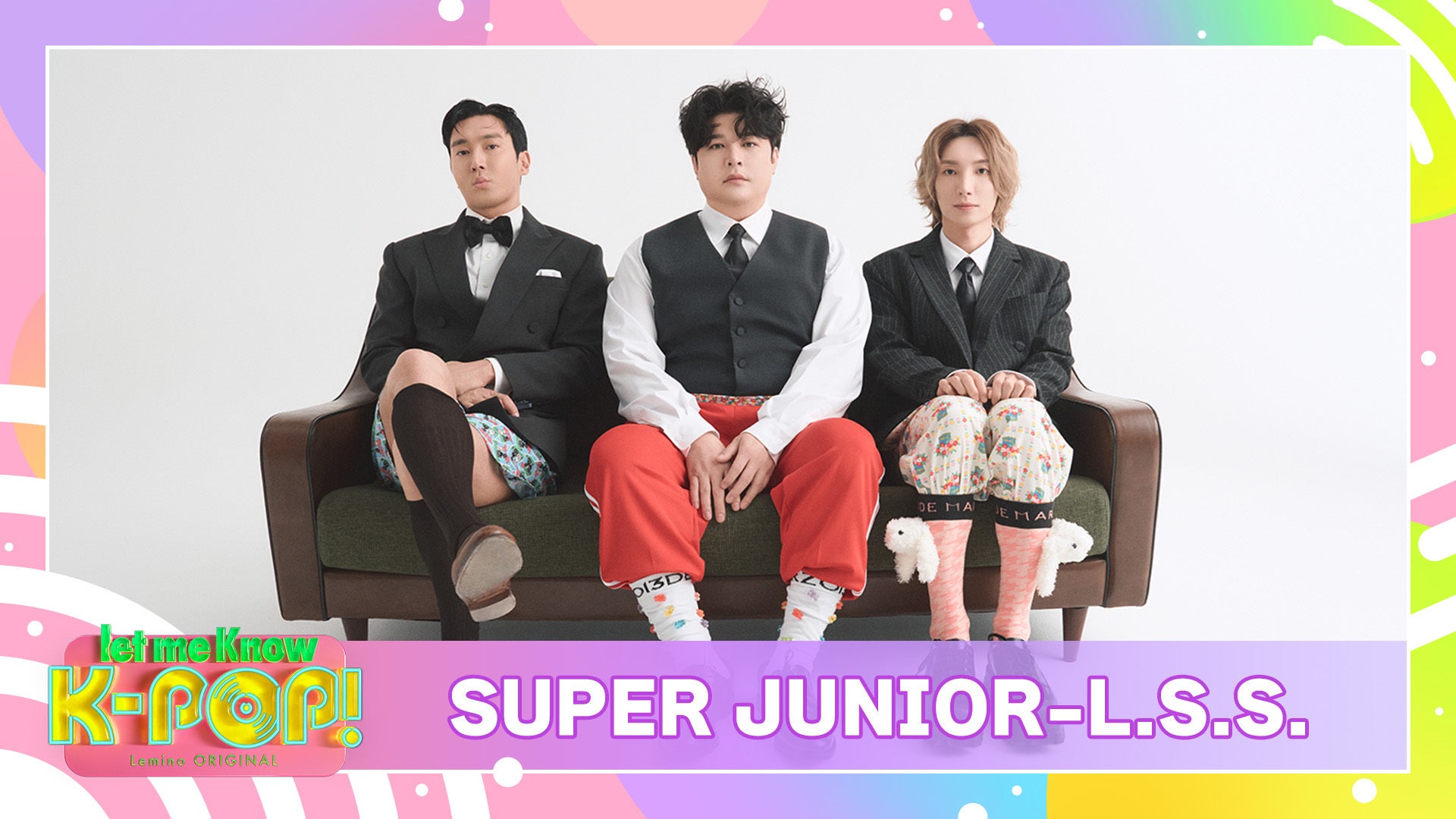 let me Know K-POP! シーズン2 #6 SUPER JUNIOR-L.S.S. | Lemino(レミノ) - 映画・ドラマ・アニメや音楽・ライブが見放題 | ドコモの動画配信サービス
