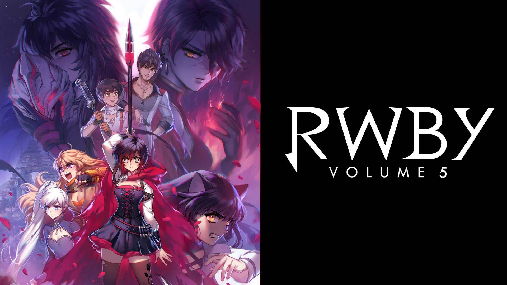 RWBY VOLUME 5 | Lemino(レミノ) - 映画・ドラマ・アニメや音楽・ライブが見放題 | ドコモの動画配信サービス