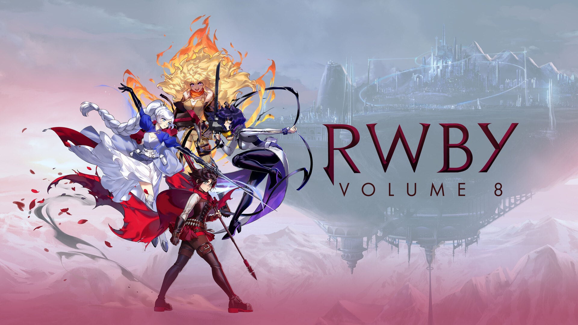 RWBY VOLUME 8 | Lemino(レミノ) - 映画・ドラマ・アニメや音楽・ライブが見放題 | ドコモの動画配信サービス