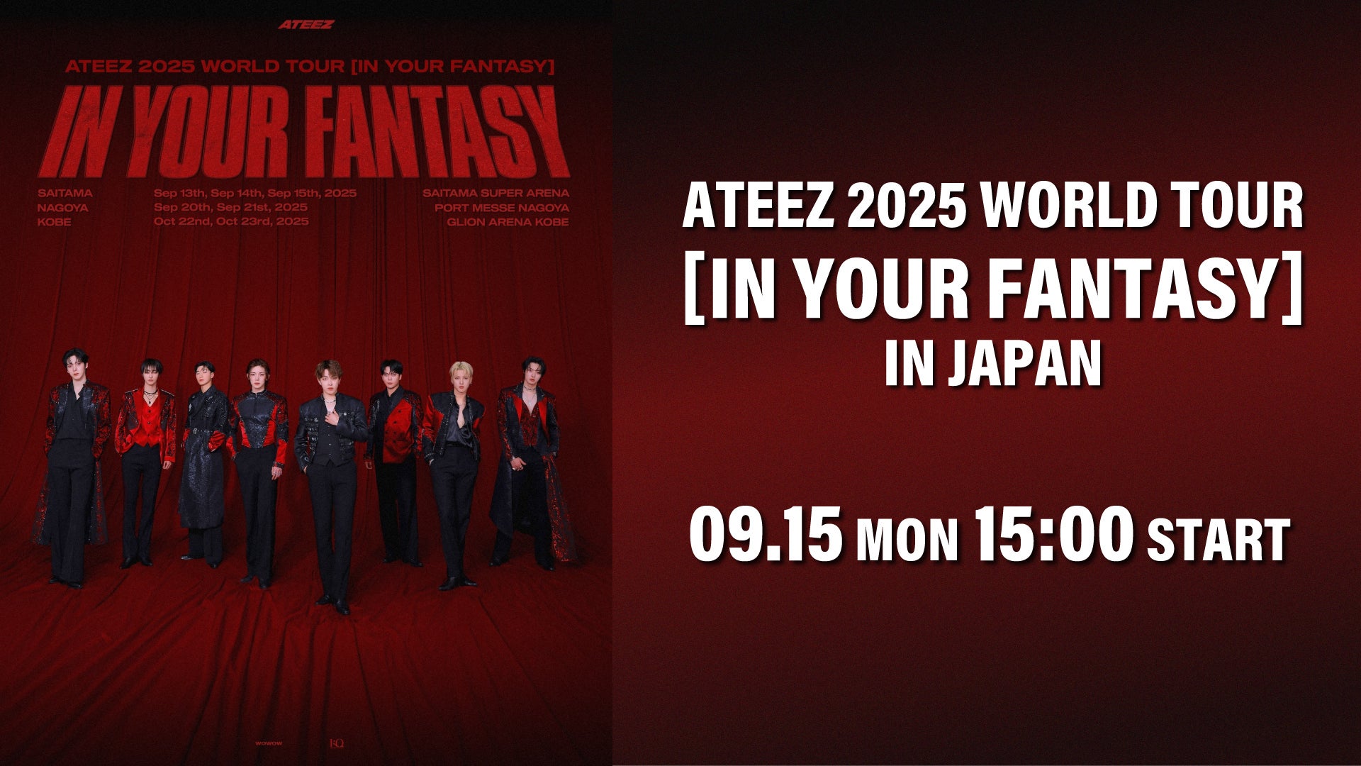 ATEEZ 2025 WORLD TOUR [IN YOUR FANTASY] IN JAPAN | Lemino(レミノ) - 映画・ドラマ・アニメや音楽・ライブが見放題 | ドコモの動画 ...